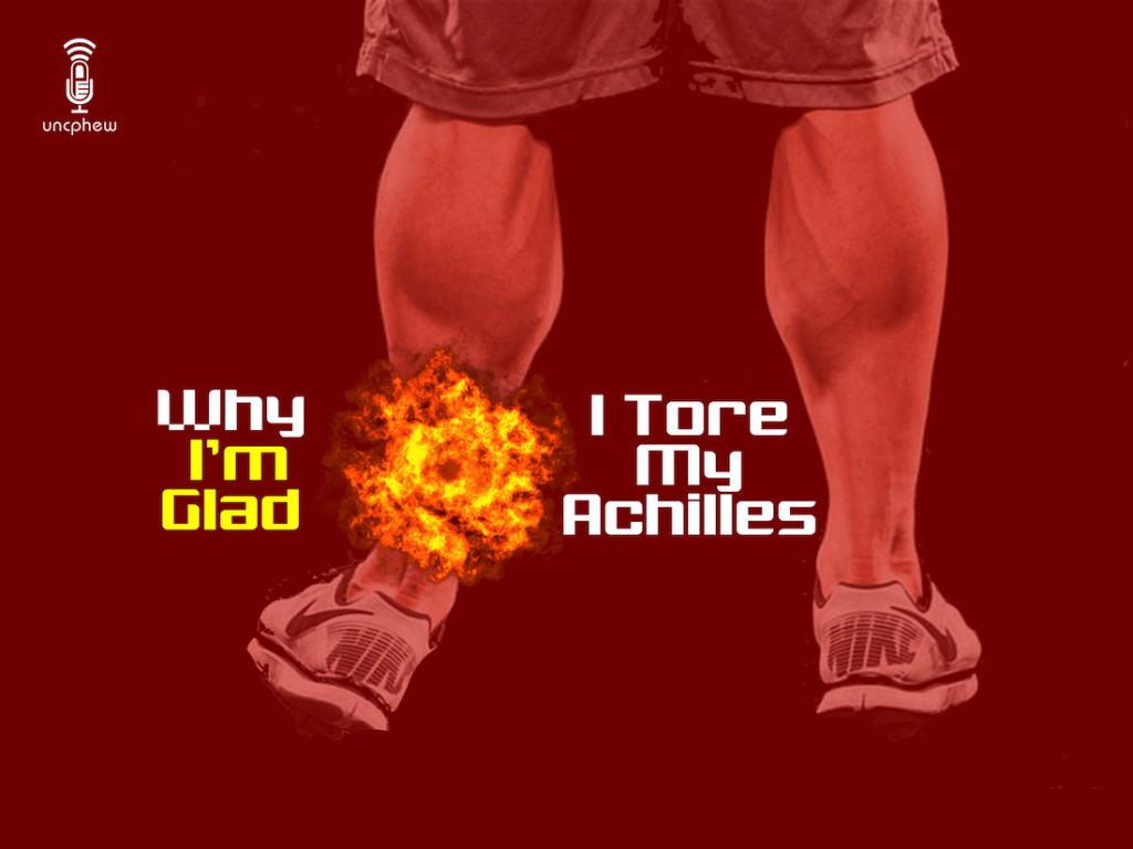 Why I'm glad I tore my Achilles - the unexpected benefits of a serious ...